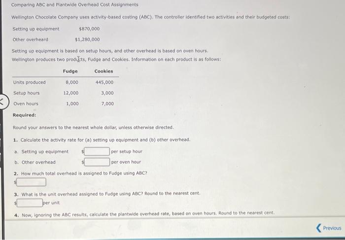 Solved Comparing ABC and Plantwide Overhead Cost Assignments | Chegg.com