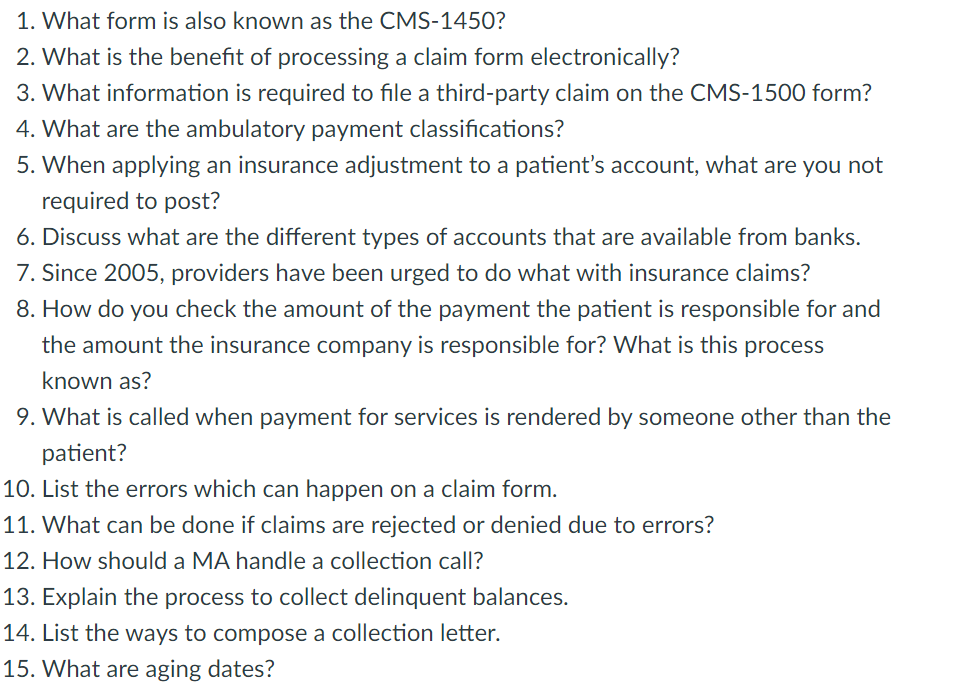 Solved What form is also known as the CMS-1450?What is the | Chegg.com