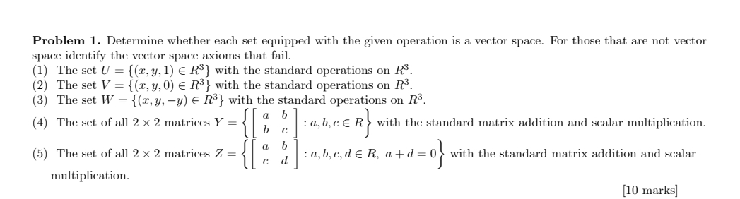 Solved Problem 1. ﻿Determine whether each set equipped with | Chegg.com