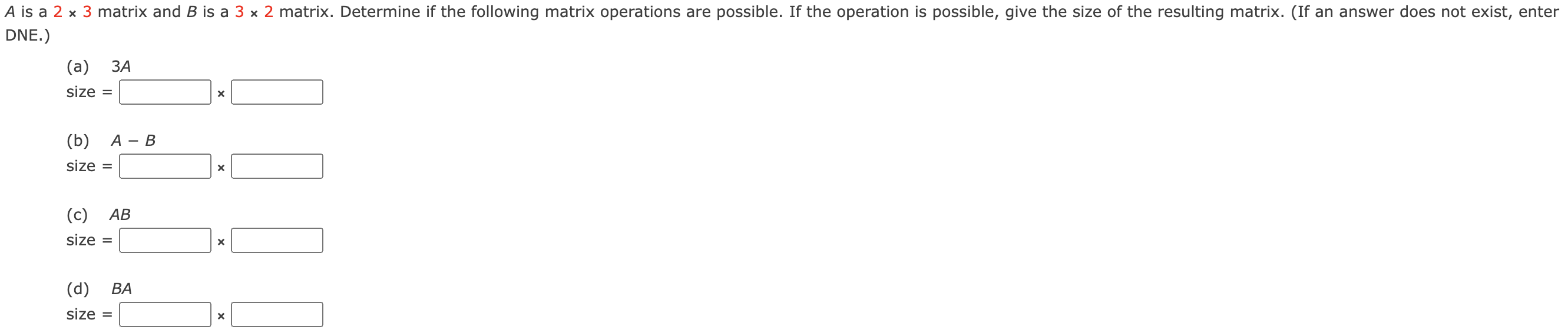 Solved DNE.)(a) 3Asize =(b) A-Bsize = ×(c) ABsize (d) BAsize | Chegg.com
