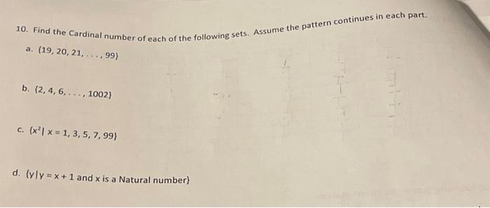 Solved 10. Find the Cardinal number of each of the following | Chegg.com