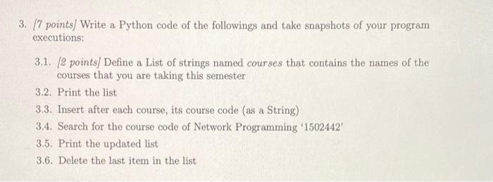 Solved 3. [7 points] Write a Python code of the followings | Chegg.com
