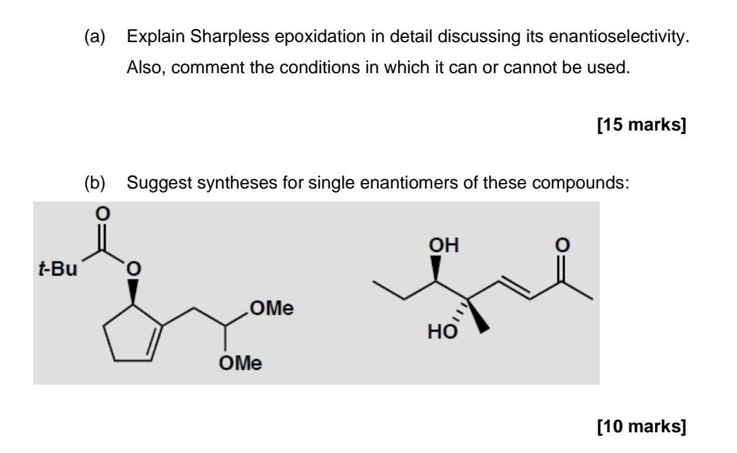 Solved (a) Explain Sharpless epoxidation in detail | Chegg.com