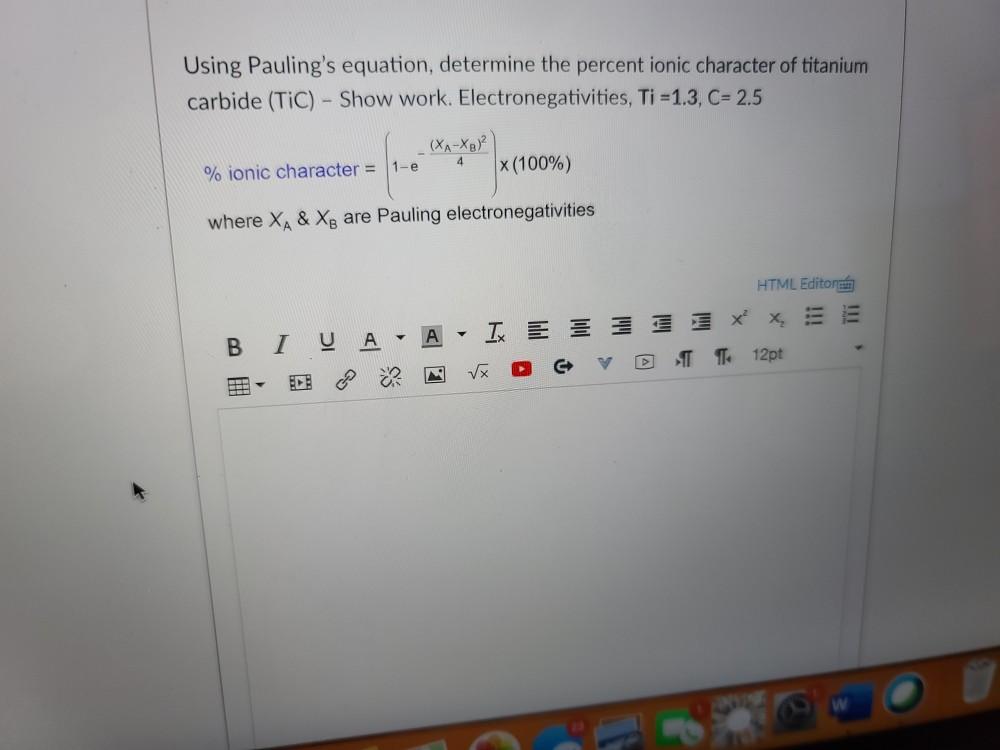Solved Using Pauling's equation, determine the percent ionic | Chegg.com