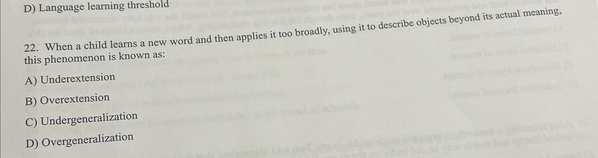 Solved D) ﻿Language learning threshold22. ﻿When a child | Chegg.com