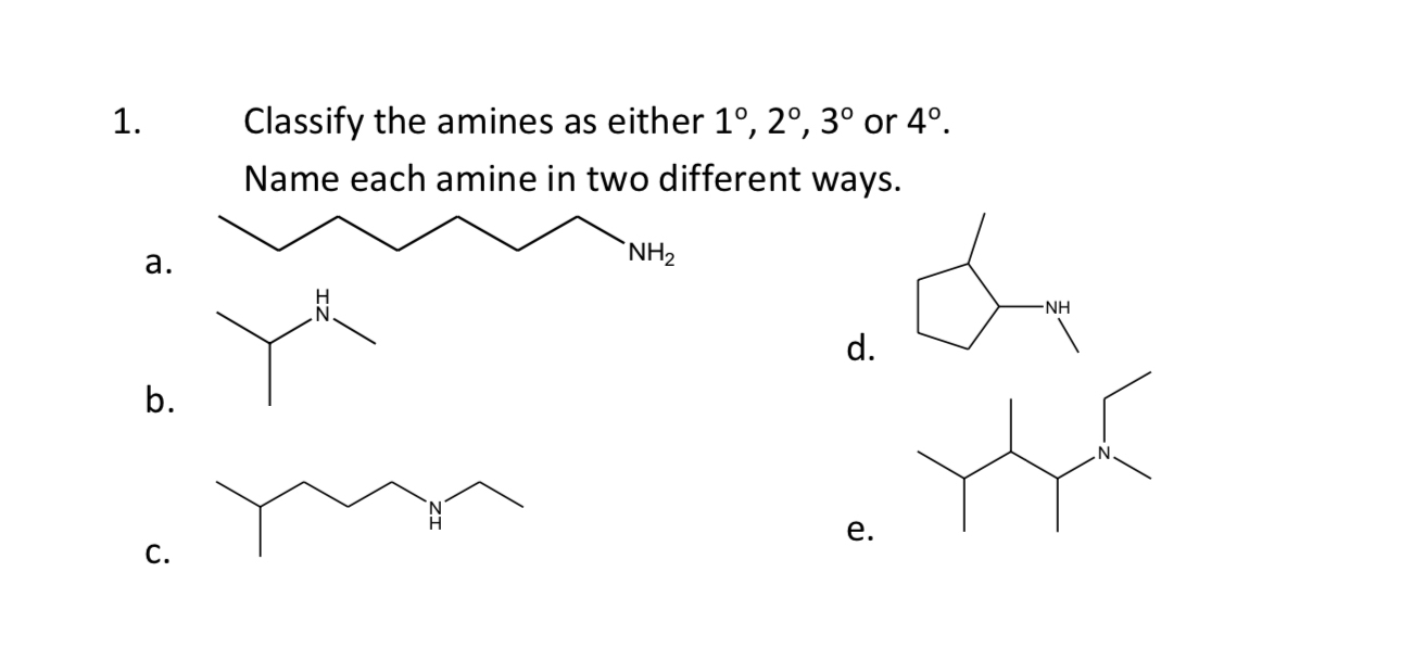 Solved Classify the amines as either 1°,2°,3° ﻿or 4°.Name | Chegg.com