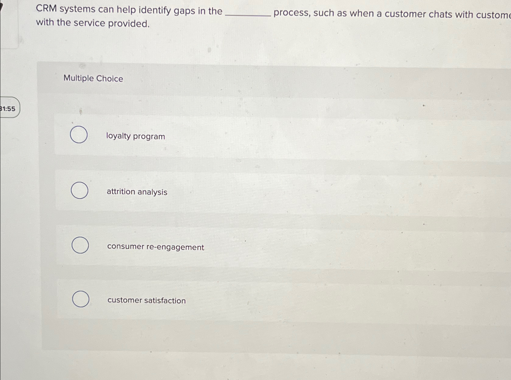 Solved CRM systems can help identify gaps in the with the | Chegg.com