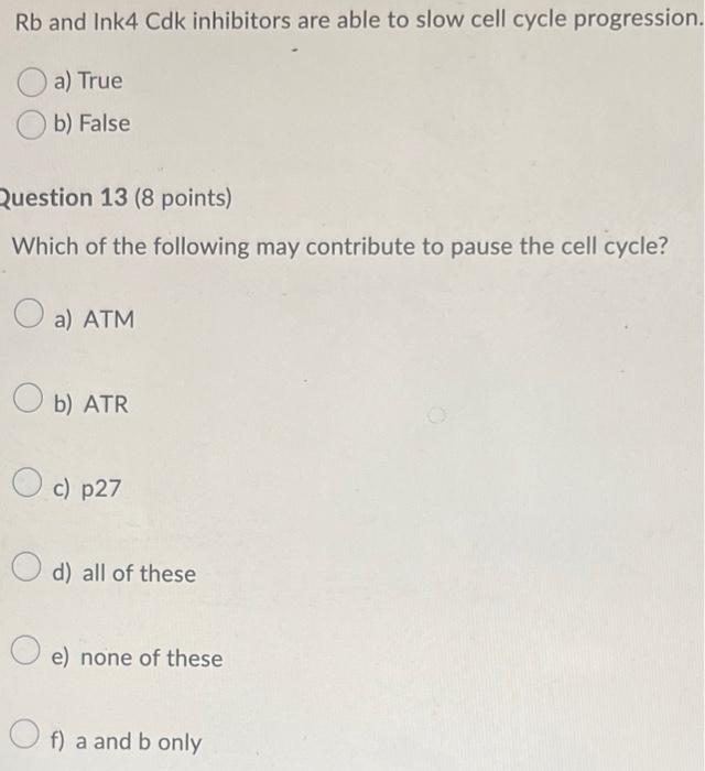 Solved Rb and Ink4 Cdk inhibitors are able to slow cell | Chegg.com
