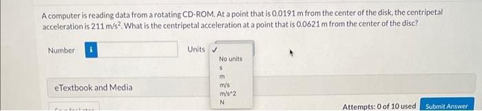 Solved A computer is reading data from a rotating CD-ROM. At | Chegg.com