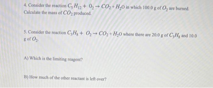 Solved 4. Consider the reaction C5H12+O2→CO2+H2O in which | Chegg.com