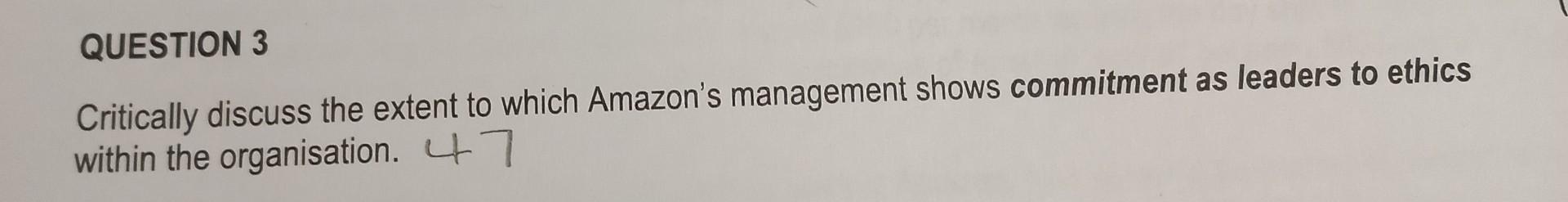 Critically discuss the extent to which Amazon's | Chegg.com
