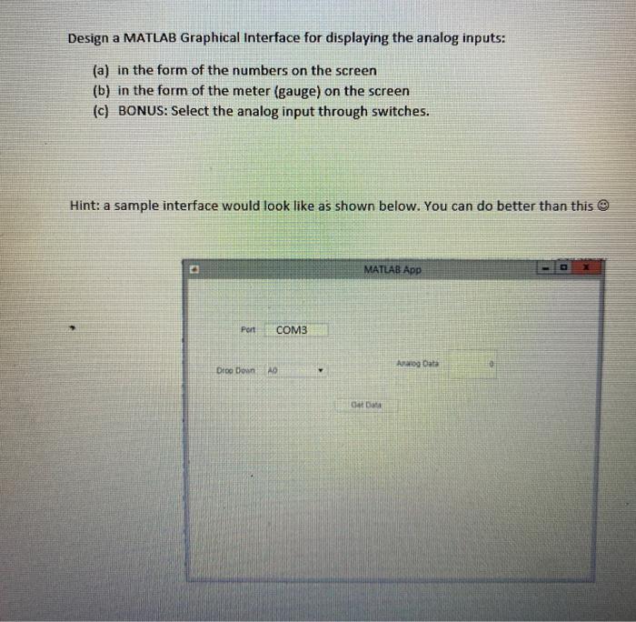 Solved Design a MATLAB Graphical Interface for displaying | Chegg.com