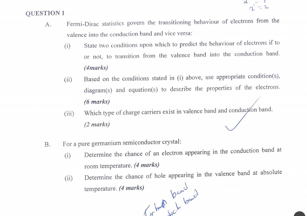 Solved QUESTION 1A. ﻿Fermi-Dirac statistics govern the | Chegg.com