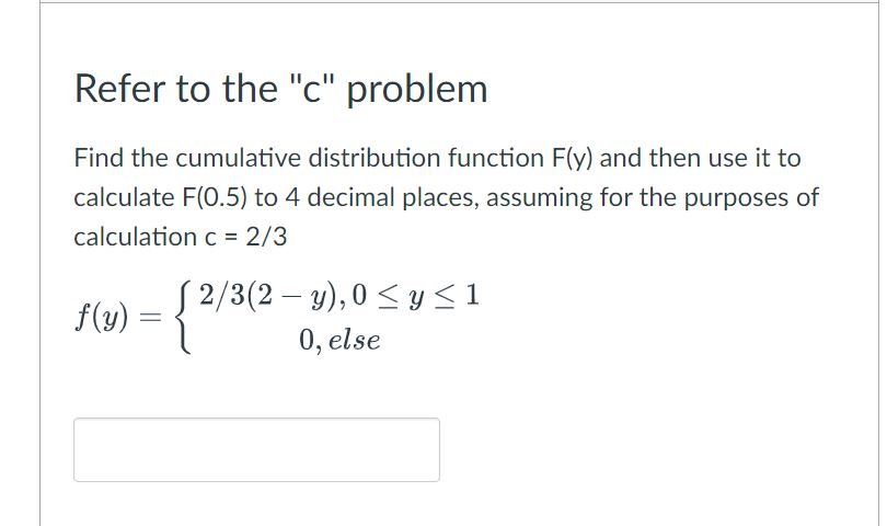 Solved Refer to the "c" ﻿problemFind the cumulative | Chegg.com