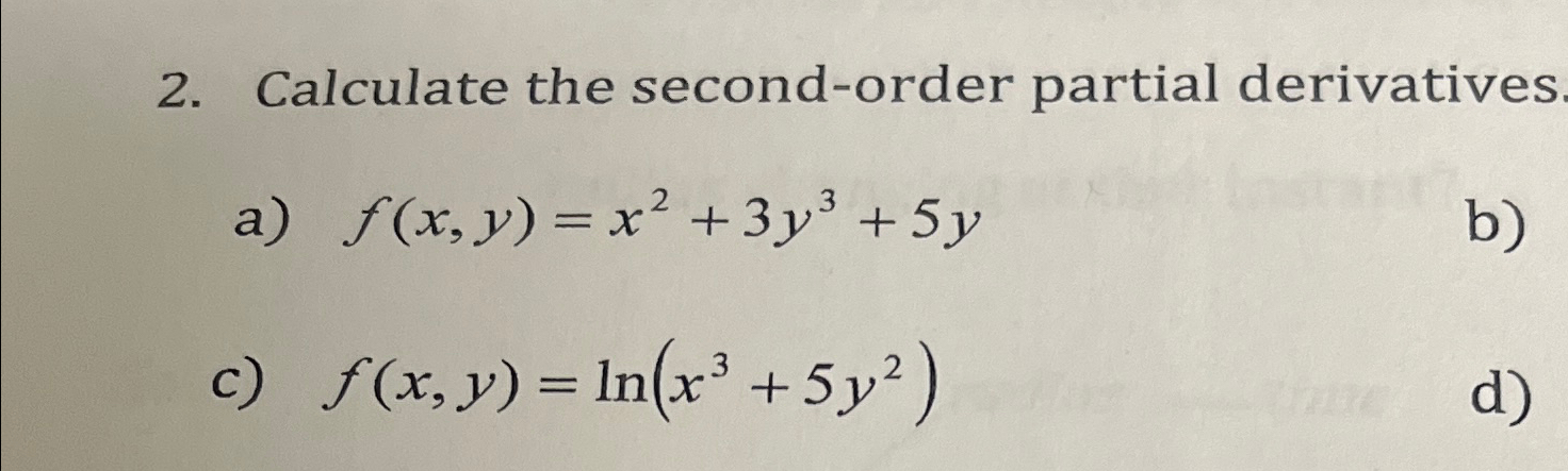 Solved Calculate the second-order partial | Chegg.com