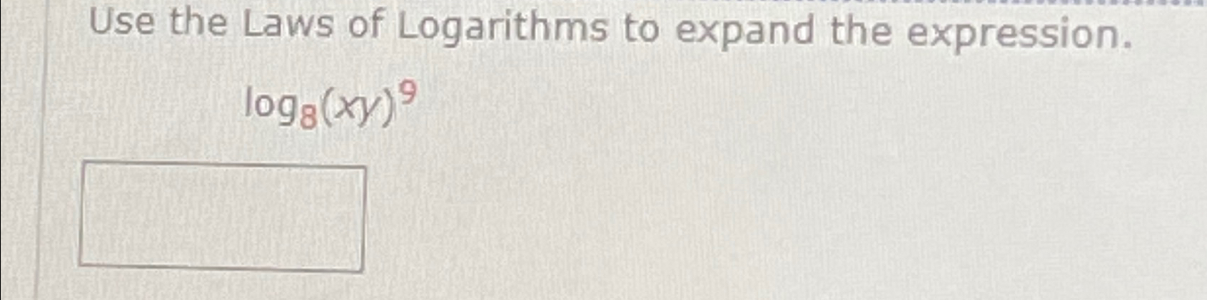 Solved Use the Laws of Logarithms to expand the | Chegg.com