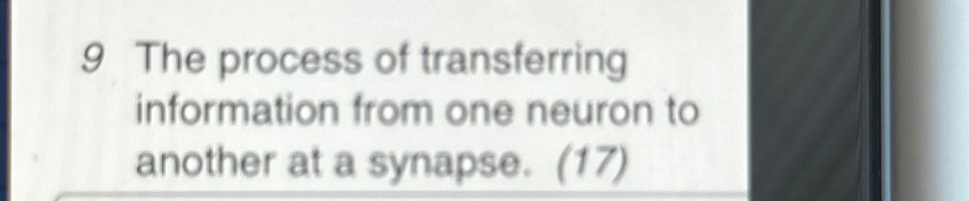 Solved 9 ﻿The process of transferring information from one | Chegg.com
