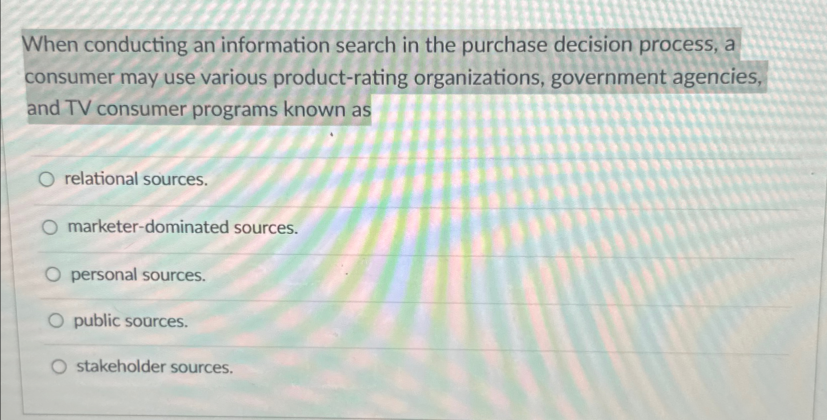 Solved When conducting an information search in the purchase | Chegg.com