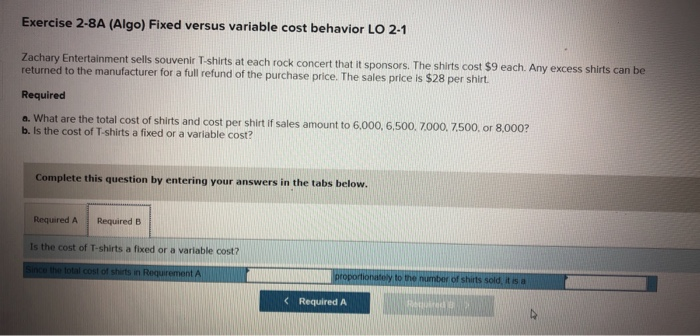 Solved Exercise 2-8A (Algo) Fixed versus variable cost | Chegg.com