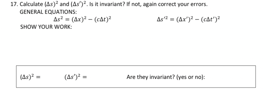 Solved Calculate (Δs)2 ﻿and (Δs')2. ﻿Is it invariant? If | Chegg.com