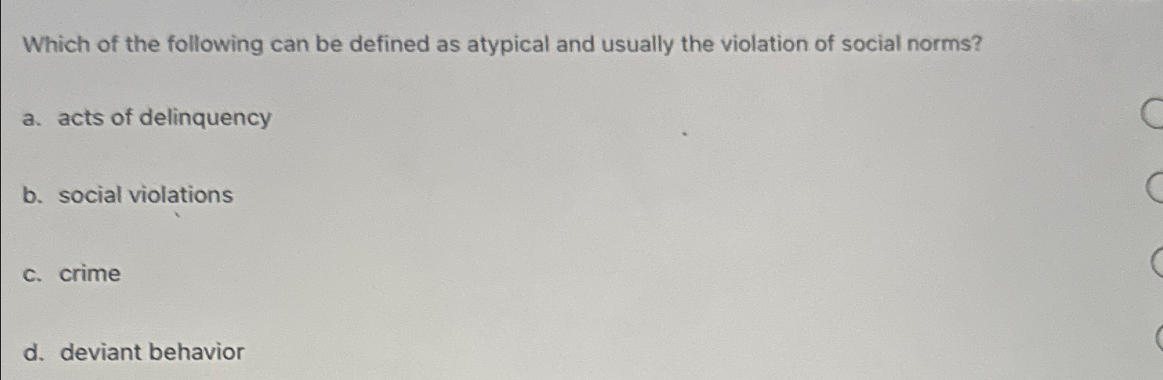 Solved Which of the following can be defined as atypical and | Chegg.com