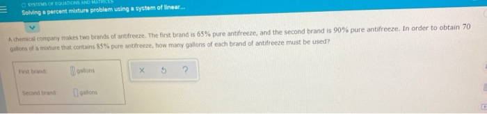 Solved SYSTEMS OF EQUATIONS AND MAT Solving a percent | Chegg.com