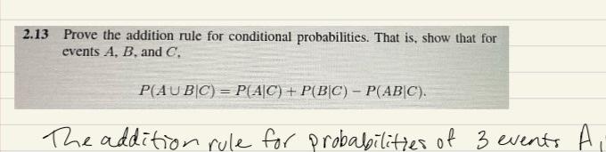 Solved 13 Prove the addition rule for conditional | Chegg.com