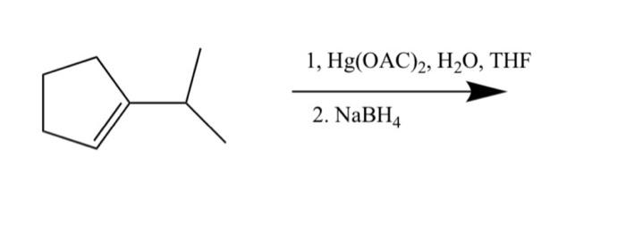 Solved 1, Hg(OAC)2, H2O, THF 2. NaBH4 ОН MCPBA or R 1, | Chegg.com