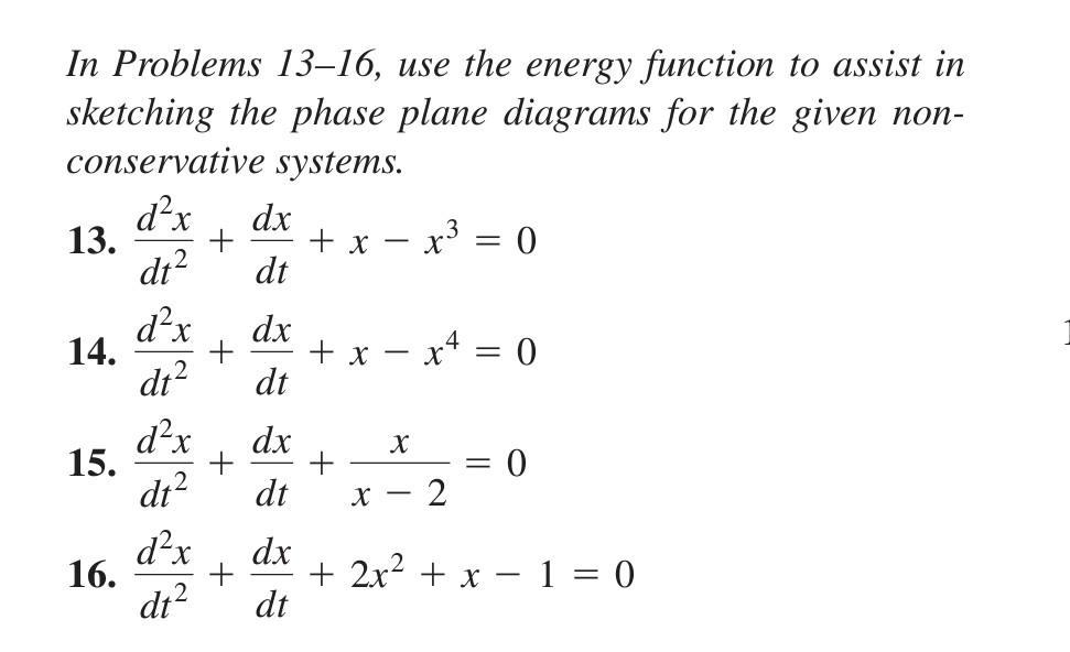 Solved In Problems 13-16, use the energy function to assist | Chegg.com