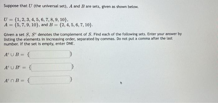 Solved Suppose that U (the universal set), A and B are sets, | Chegg.com