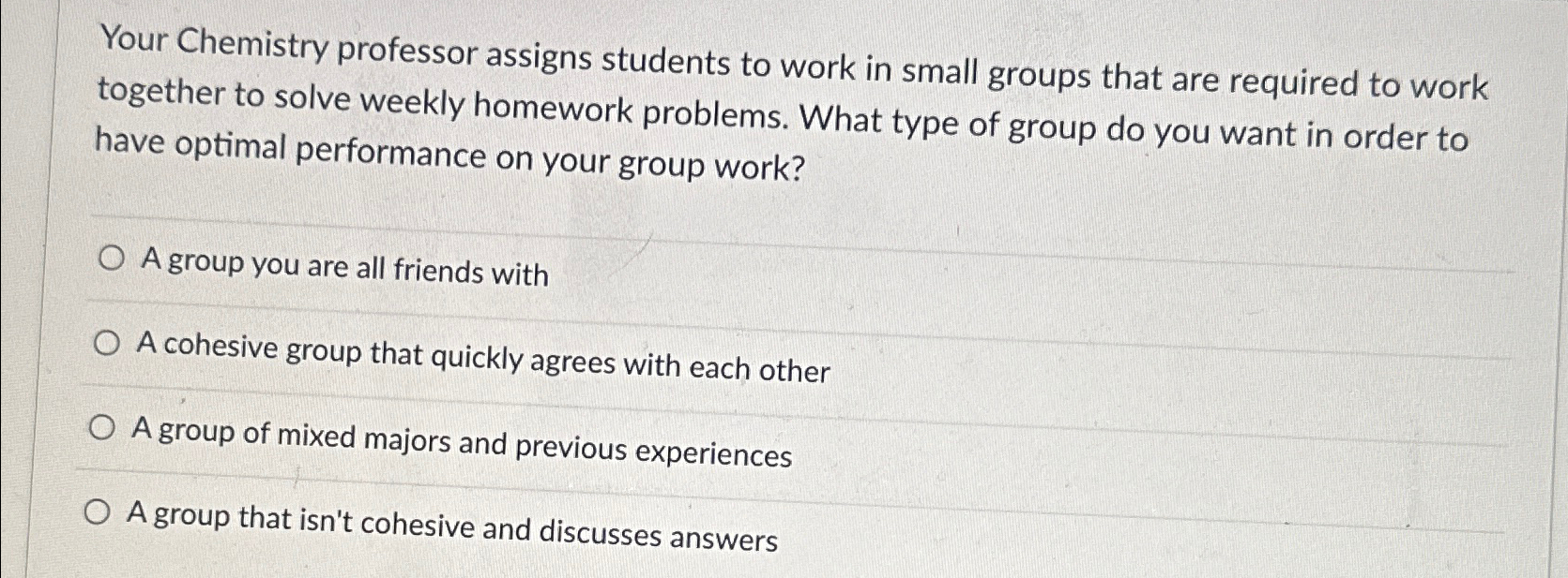 Solved Your Chemistry professor assigns students to work in | Chegg.com