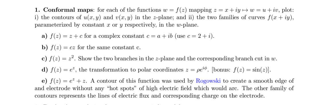 Solved 1. Conformal maps: for each of the functions w = f(2) | Chegg.com
