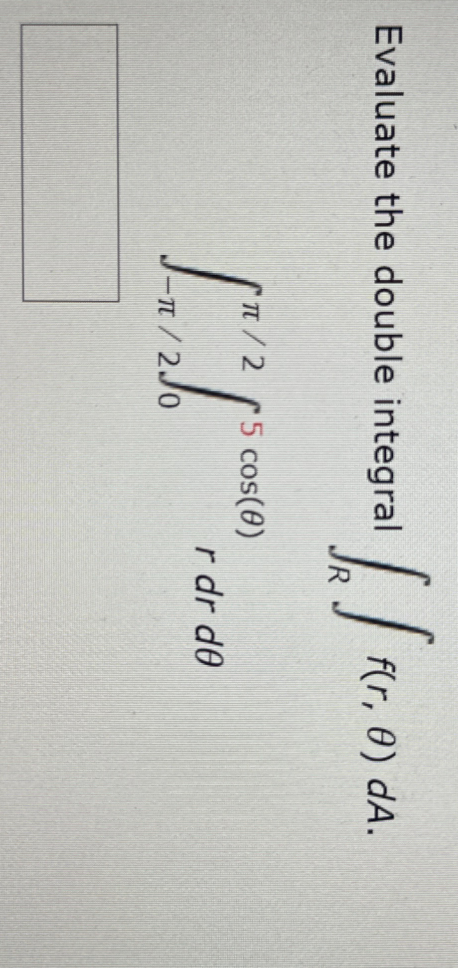 Solved Evaluate the double integral | Chegg.com