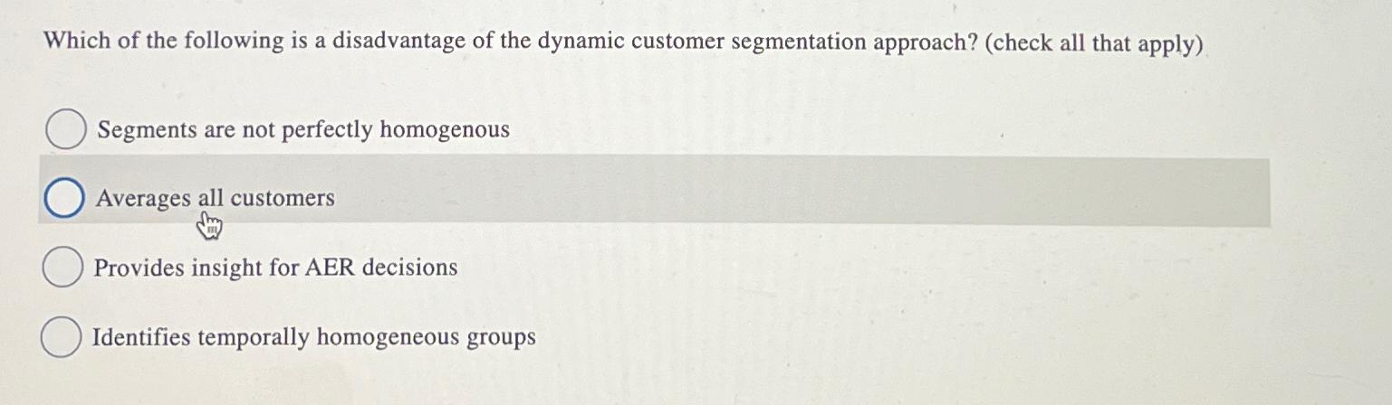 Solved Which of the following is a disadvantage of the | Chegg.com