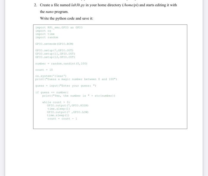 Solved 2. Create a file named lab3b.py in your home | Chegg.com