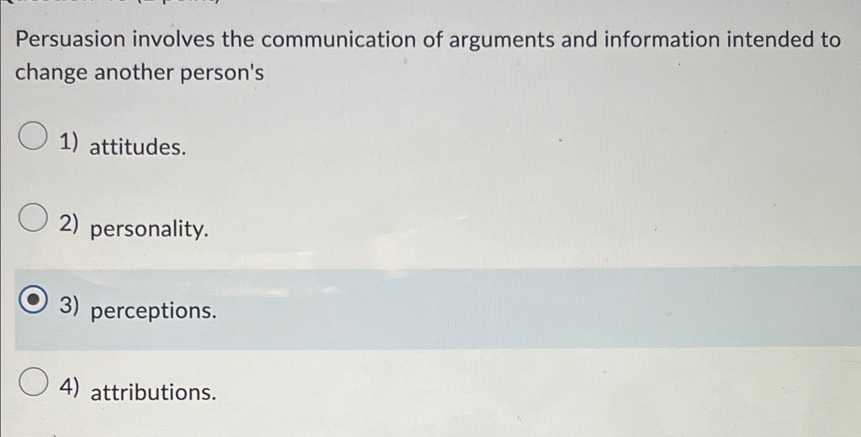 Solved Persuasion involves the communication of arguments | Chegg.com