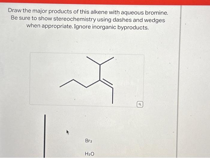 Solved Draw the major products of this alkene with aqueous | Chegg.com