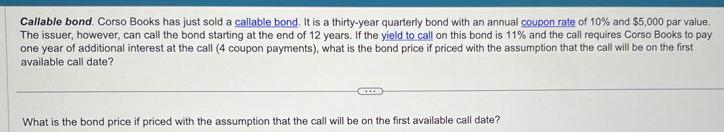 Solved Callable bond. Corso Books has just sold a callable | Chegg.com