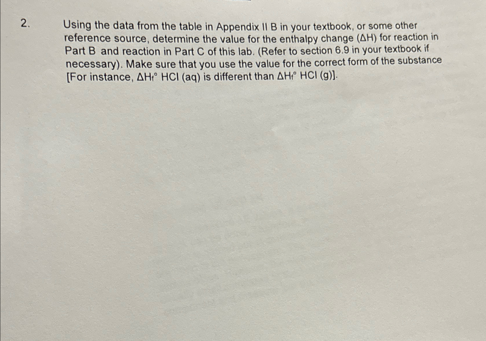 Solved Using The Data From The Table In Appendix Ii B In 4499
