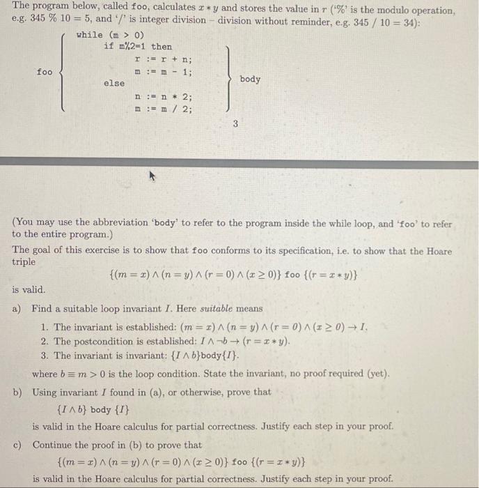 Solved THe program below, called foo, calculates x∗y and | Chegg.com