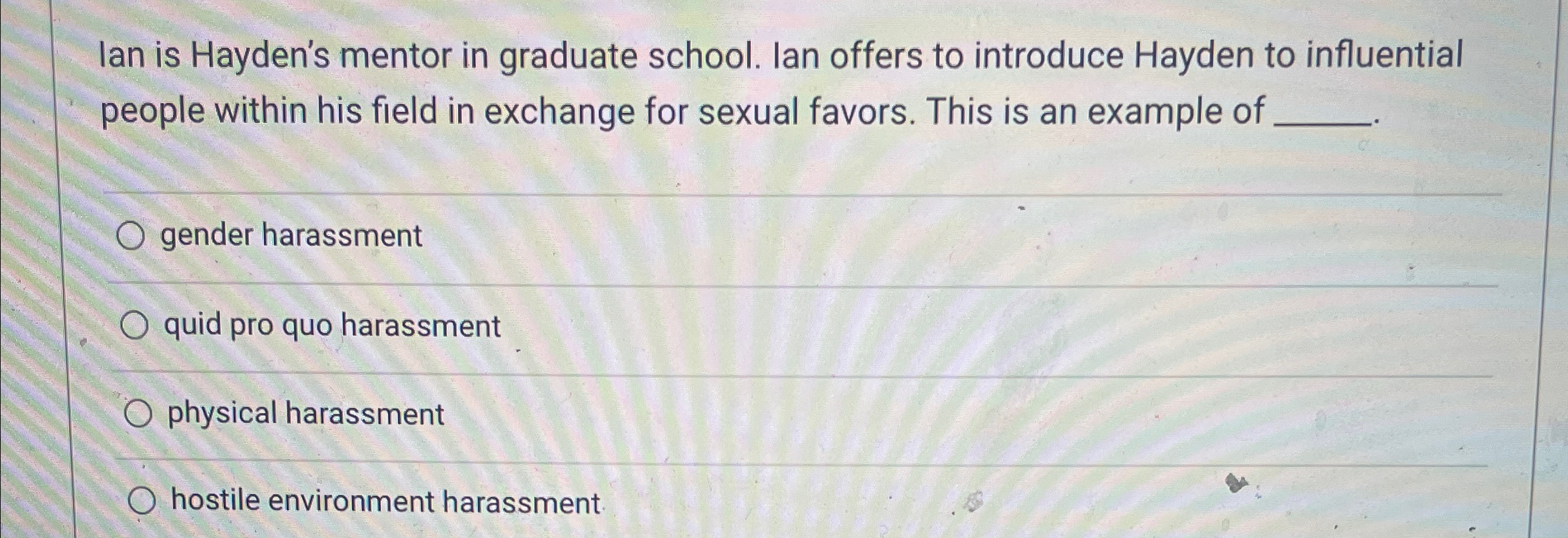 Solved Ian is Hayden's mentor in graduate school. Ian offers | Chegg.com
