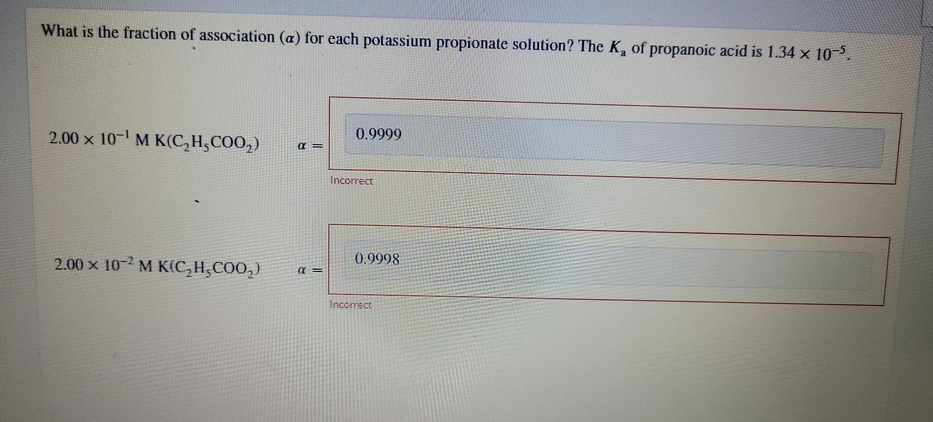 Solved What is the fraction of association (a) for each | Chegg.com