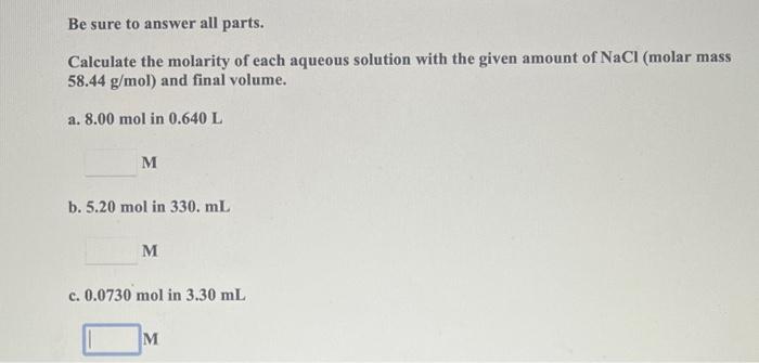 Solved Be sure to answer all parts. Calculate the molarity | Chegg.com