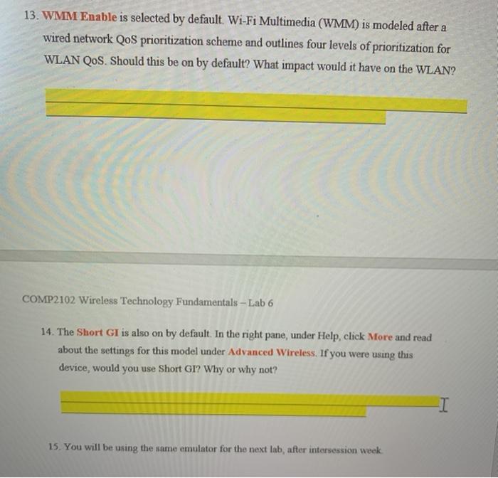 Solved 13. WMM Enable is selected by default. Wi-Fi | Chegg.com