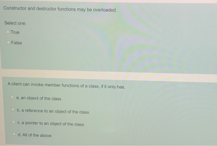 Solved Constructor And Destructor Functions May Be