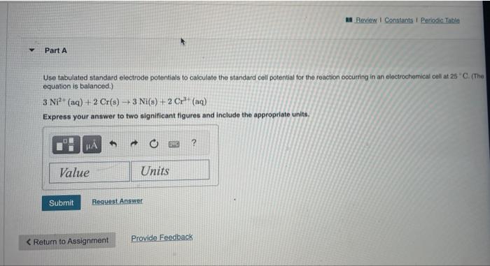 Solved Standard reduction half-cell potentials at 25∘C Watch | Chegg.com