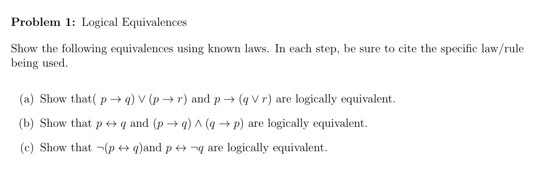 Solved Problem 1: Logical EquivalencesShow the following | Chegg.com