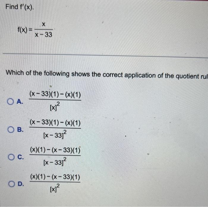 Solved Find f′(x) f(x)=x−33x Which of the following shows | Chegg.com