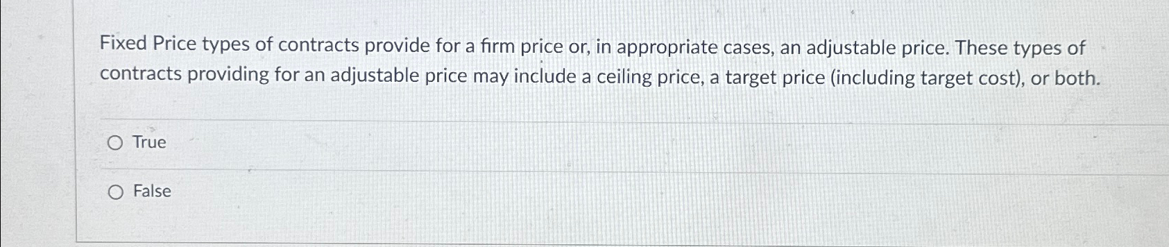 Solved Fixed Price types of contracts provide for a firm | Chegg.com