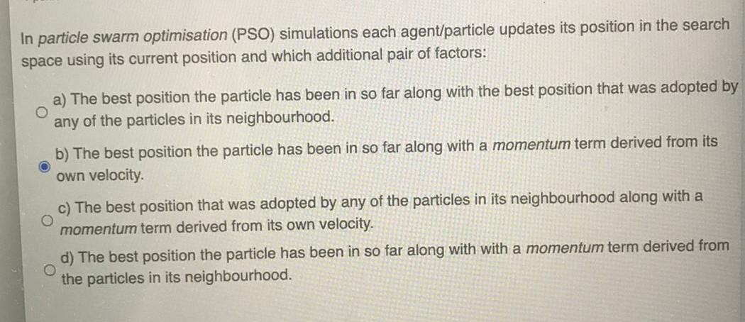 Solved In particle swarm optimisation (PSO) simulations each | Chegg.com